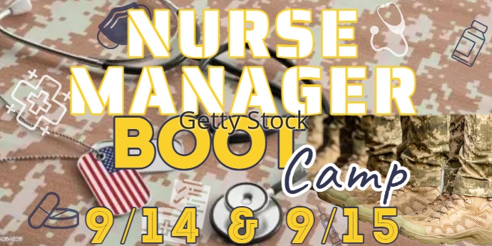 Nurse Manager boot camp | PosterMyWall