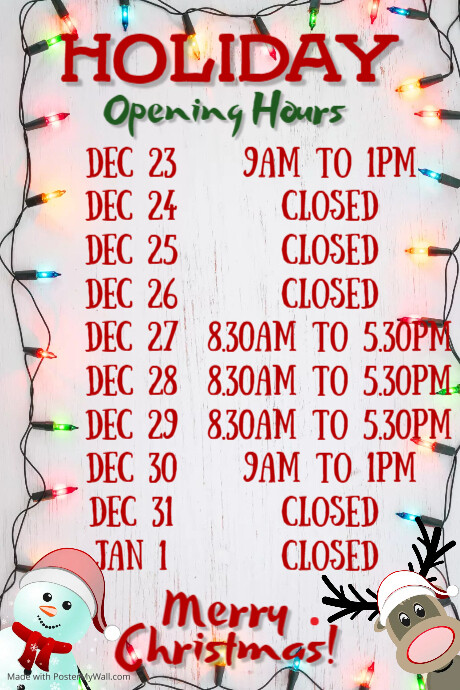 Festive Opening Hours Poster Template | PosterMyWall