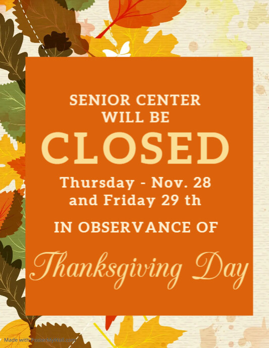 Copy of thanksgiving DAY SHOP CLOSED NOTICE TEMPLATE | PosterMyWall