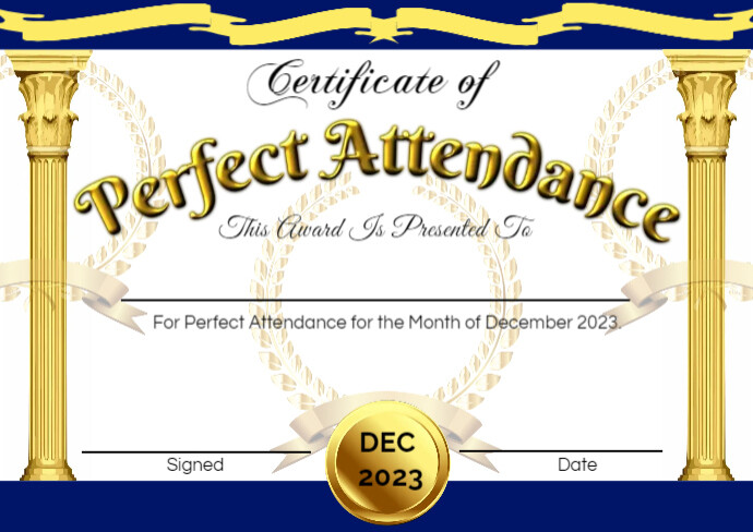 Perfect Attendance Template | PosterMyWall