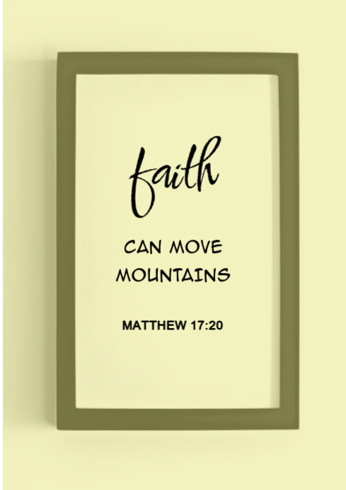 FAITH - Inspirational Wall frame Template | PosterMyWall