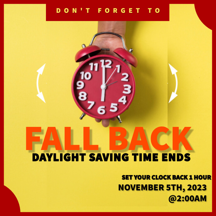 Copy of Fall Back Daylight Saving Time | PosterMyWall