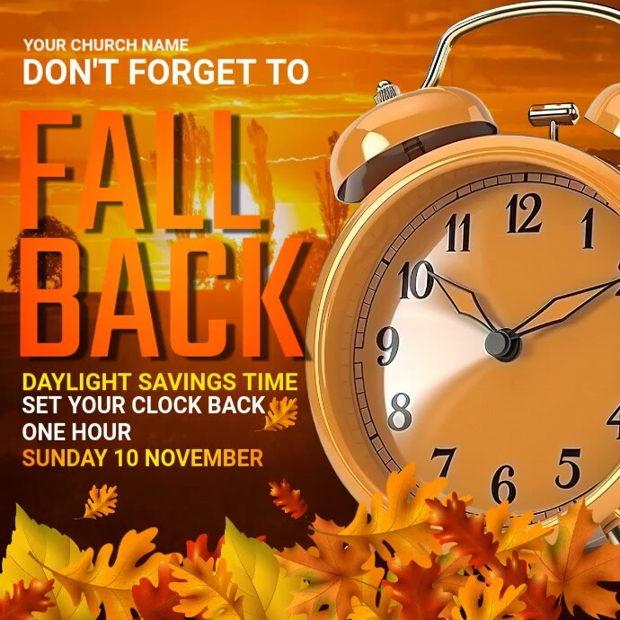 Copy of Fall-back-daylight-savings-church- Instagram Post | PosterMyWall