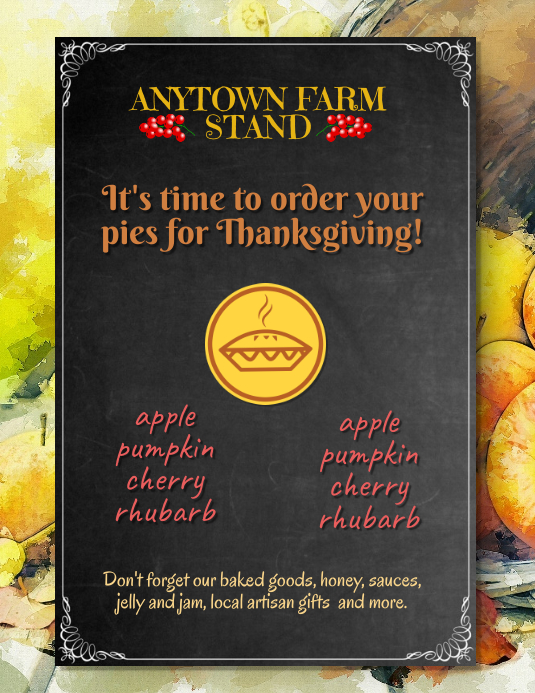 Farm Stand Store Pie Orders Flyer Template | PosterMyWall