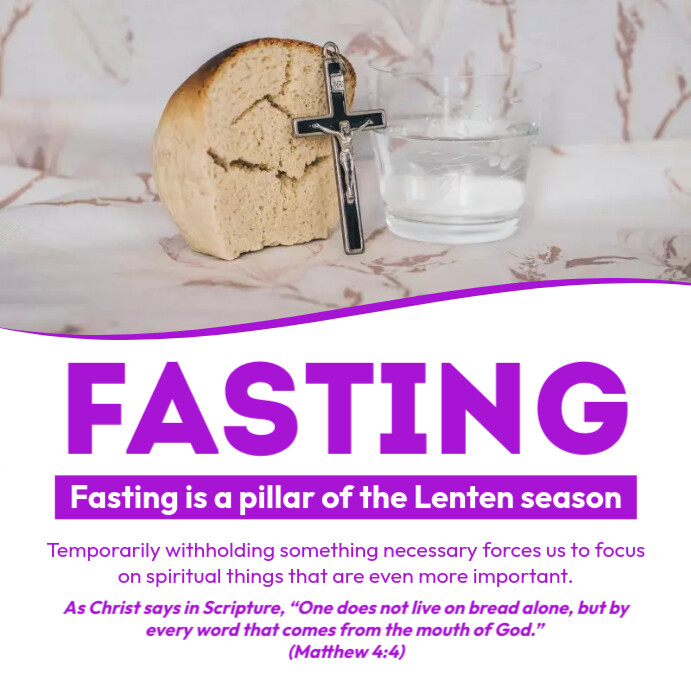 Fasting pillar of lent, lenten season 2024 Template | PosterMyWall