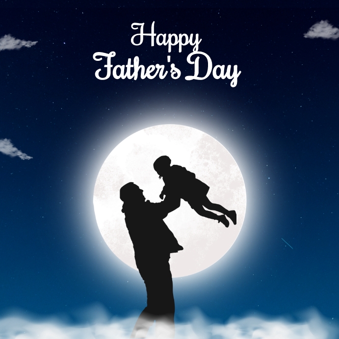 Father's Day Big moon Template | PosterMyWall