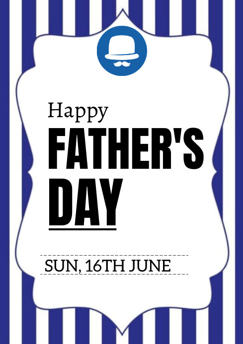 FATHER'S DAY CELEBRATION POSTER Template | PosterMyWall