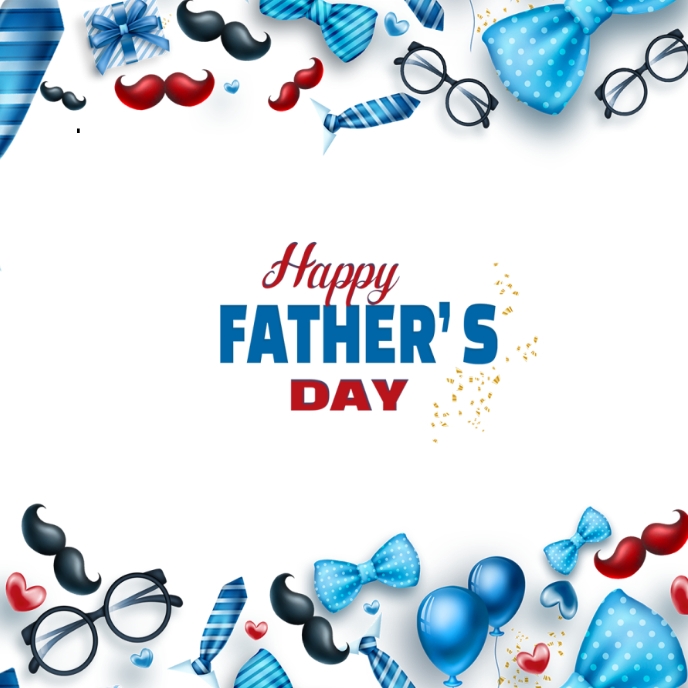 Father's Day Template | PosterMyWall
