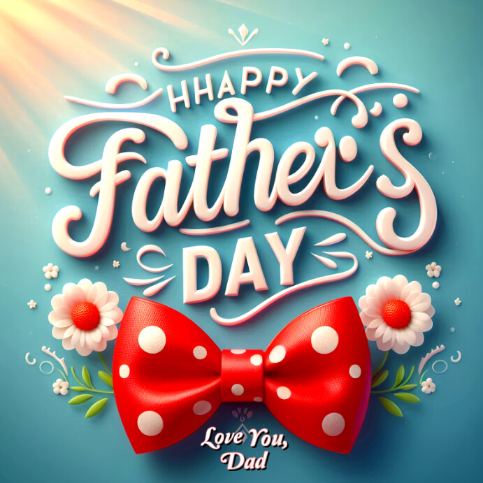 Father's day poster Template | PosterMyWall