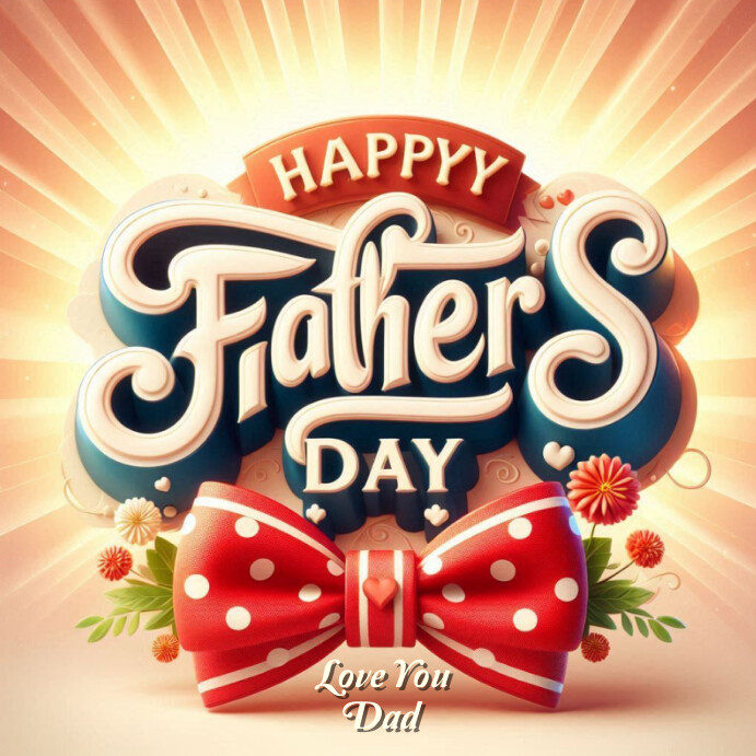 Copy of Father's day poster | PosterMyWall