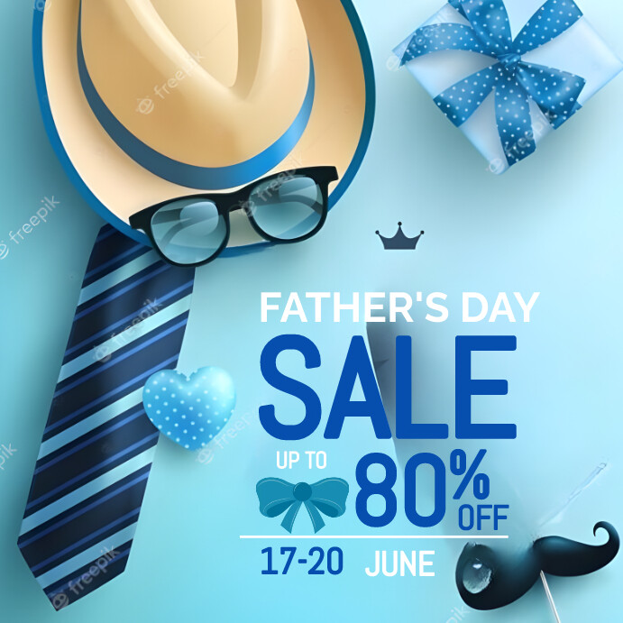 Copy of Father's day sales | PosterMyWall