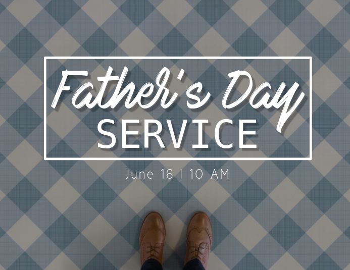 Father's Day Service Template | PosterMyWall