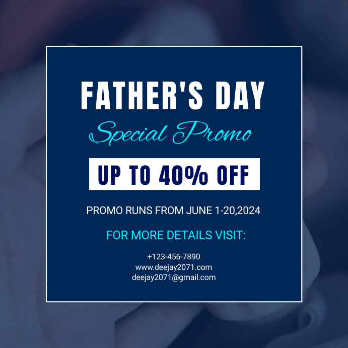 Copy of Father's Day special promo | PosterMyWall
