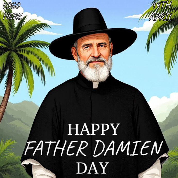 Father Damien day Template | PosterMyWall