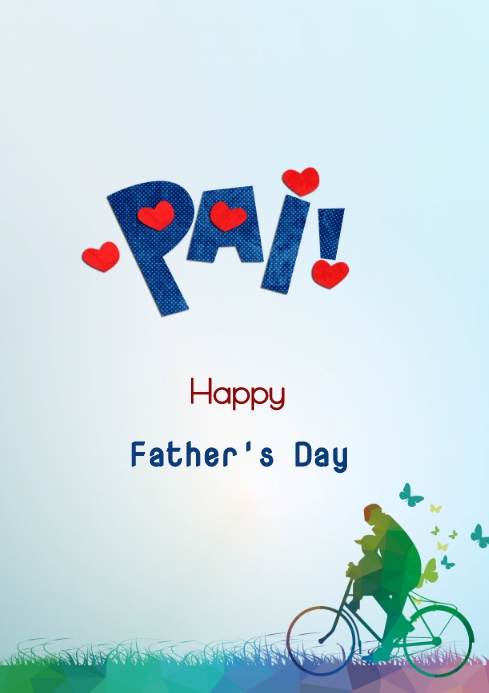 FATHERS' DAY POSTER Template | PosterMyWall
