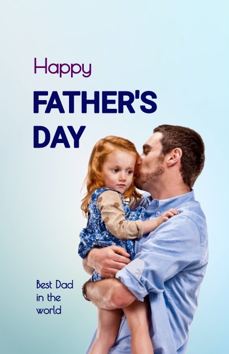 FATHERS' DAY POSTER Template | PosterMyWall