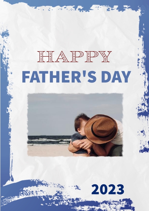 FATHERS' DAY POSTER Template | PosterMyWall