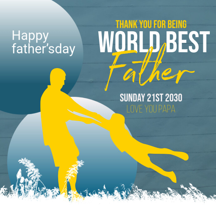 Fathers day post Template | PosterMyWall
