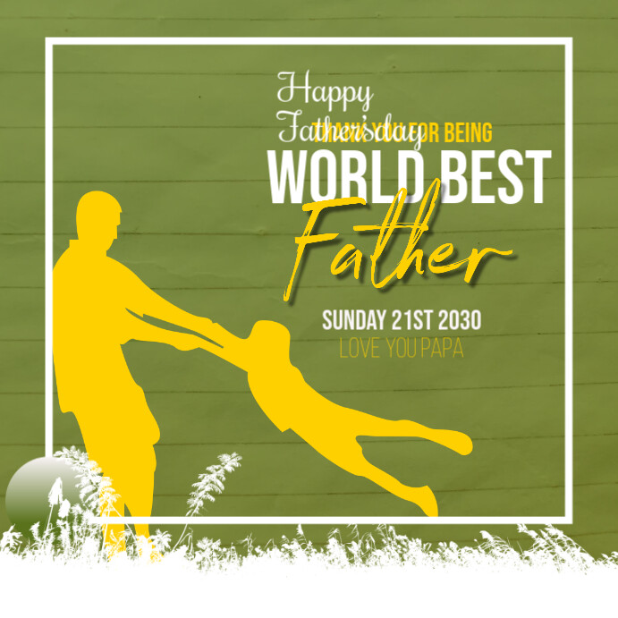 Fathers day post Template | PosterMyWall