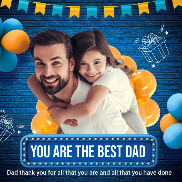 fathers day post Template | PosterMyWall