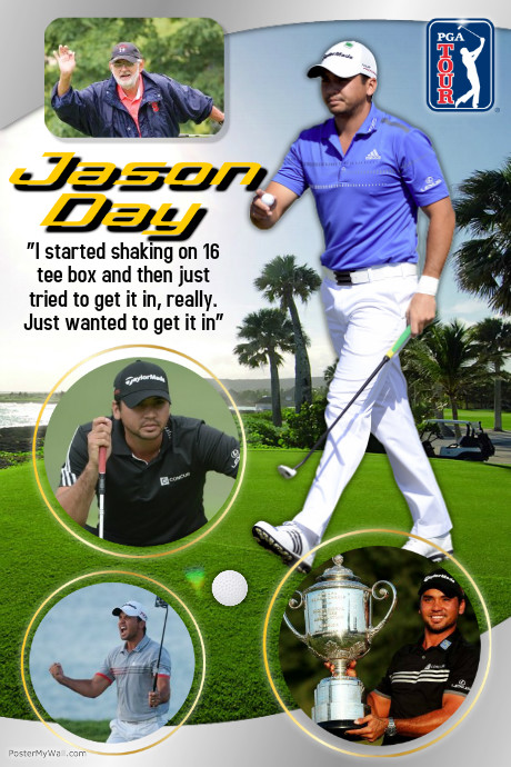 Jason Day Poster Template | PosterMyWall