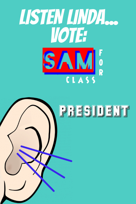 Copy of CLASS PRESIDENT | PosterMyWall