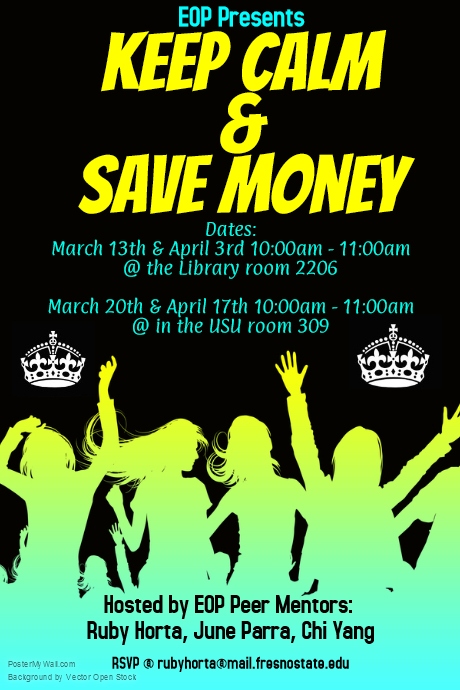 Copy of Keep Calm and Save Money | PosterMyWall