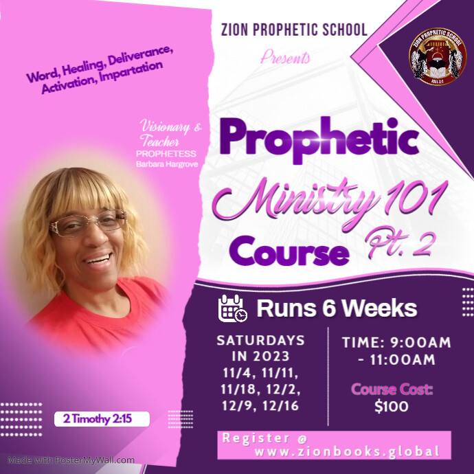 Prophetic Ministry 101 PT2-Course 2023 | PosterMyWall