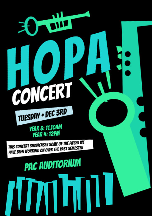 HOPA Concert - Semester 2 2023 | PosterMyWall