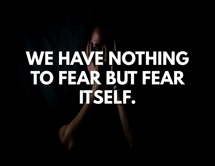 fear quote design template | PosterMyWall