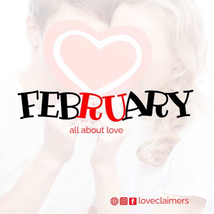 february all about love Template | PosterMyWall