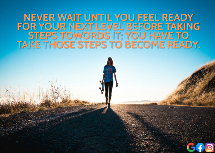 FEEL AND STEPS QUOTE TEMPLATE | PosterMyWall