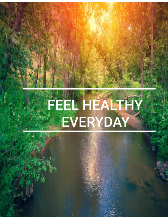 Copy of Feel healthy everyday | PosterMyWall