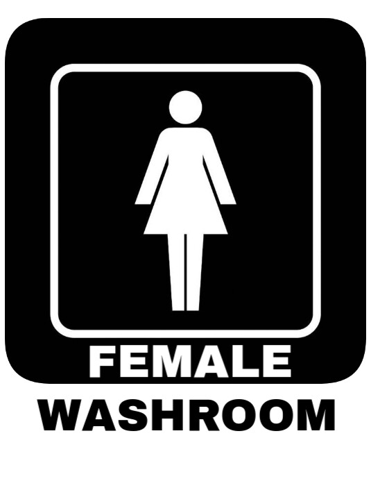 Female Washroom Signage Template | PosterMyWall