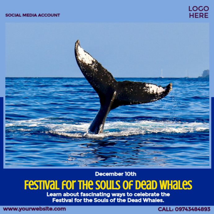 Festival for the Souls of Dead Whales Template | PosterMyWall