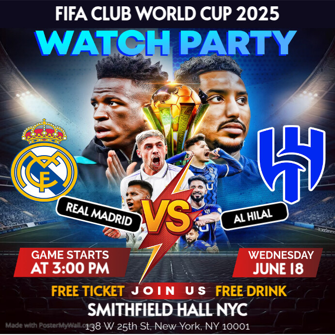 Copy of FIFA Club World Cup 2025: Real Madrid Vs Al Hilal Watch Party Instagram Template ...