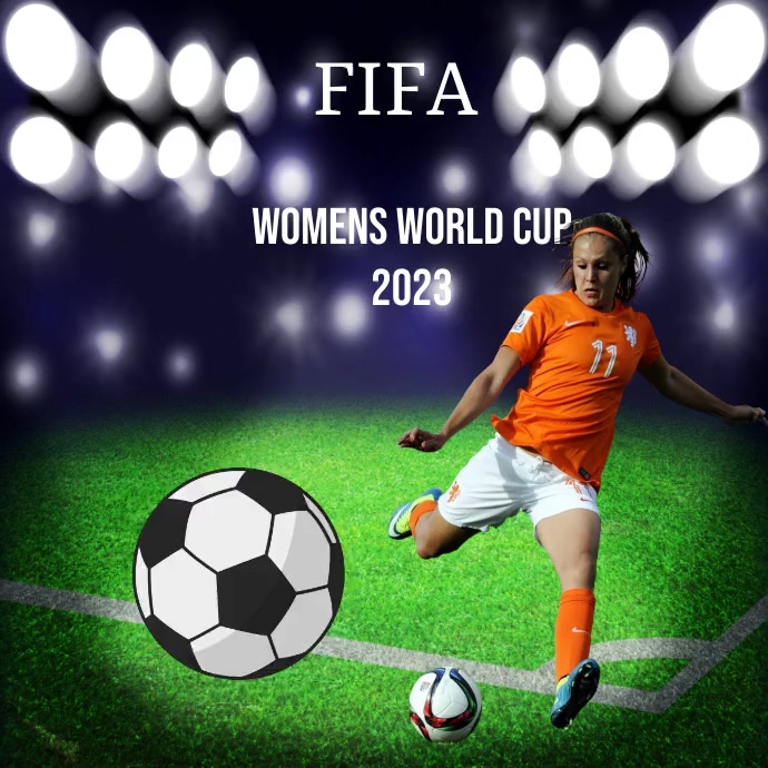 FIFA Womens world cup 2023) Template | PosterMyWall