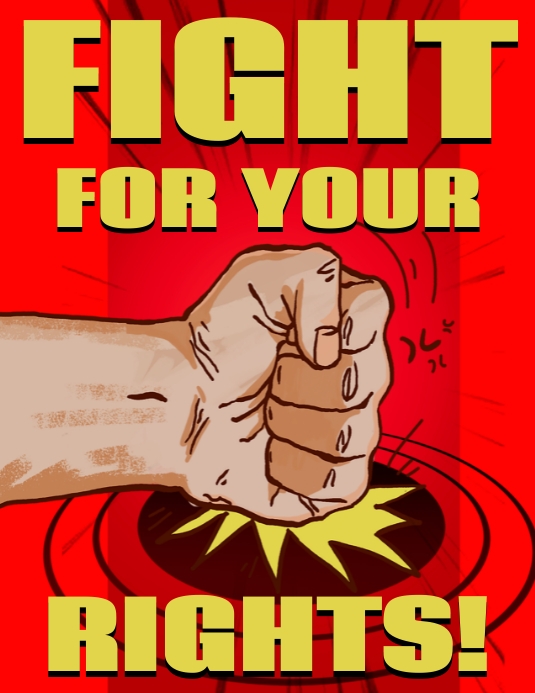 FIGHT FOR YOUR RIGHTS / POLITICAL Template | PosterMyWall