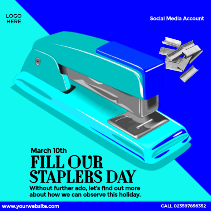 Copy of Fill Our Staplers Day | PosterMyWall