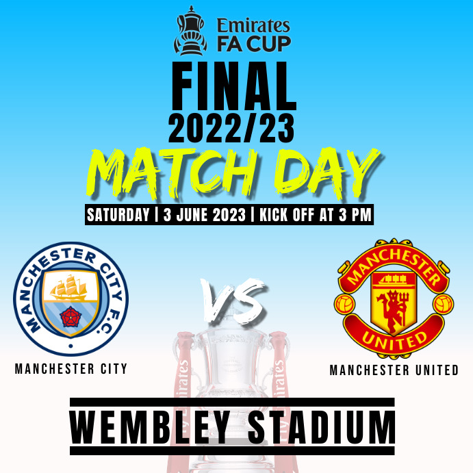 Plantilla de FINAL FA CUP | PosterMyWall