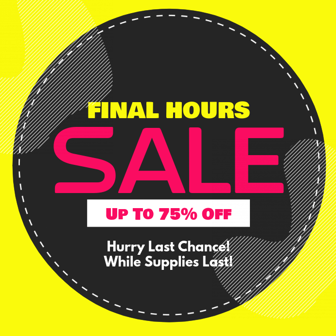 Final Hours Sale Instagram Post Template | PosterMyWall