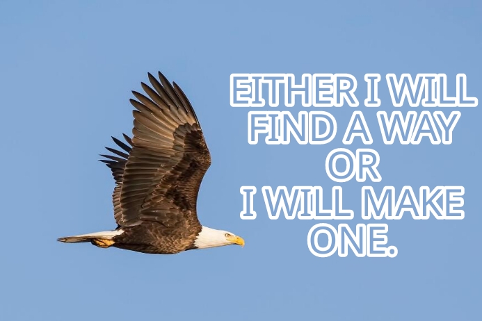 FIND A WAY QUOTE TEMPLATE | PosterMyWall