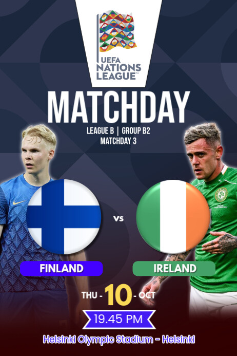 Finland vs Republic of Ireland uefa Nations League poster Templat ...