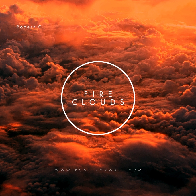 Copy of Fire Clouds CD Cover Music | PosterMyWall