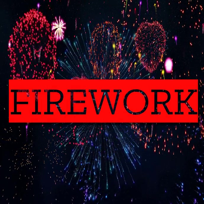 FIREWORK VEDIO Template | PosterMyWall