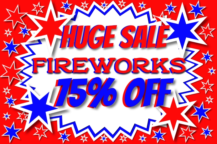 Fireworks Sale Poster 36" Wide x 24" Tall Template | PosterMyWall