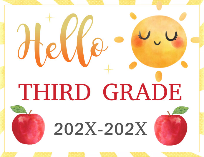 Plantilla de First Day of 3rd Grade Sign | PosterMyWall