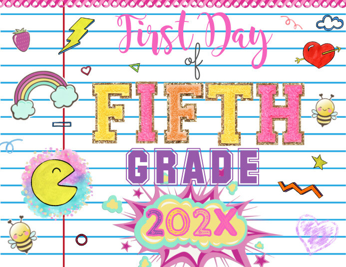 First Day of 5th Grade Sign Template | PosterMyWall