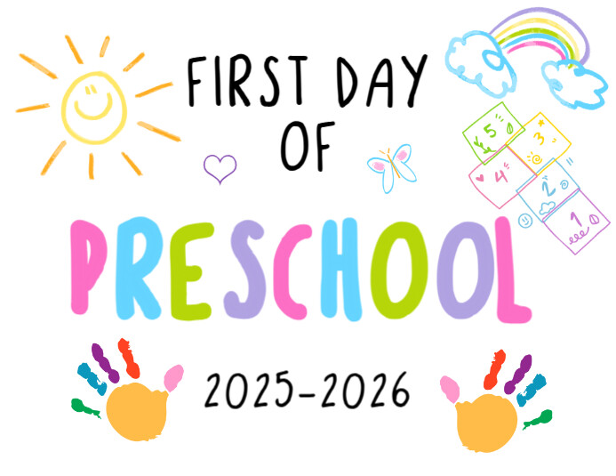 First Day of Preschool, Back to School Sign Template | PosterMyWall