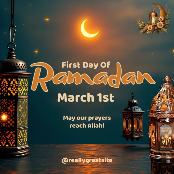 Modèle First Day Of Ramadan | PosterMyWall